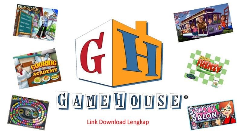 Link Download Game House Terbaru 2024, Mainkan Semua Gamenya | GGWP