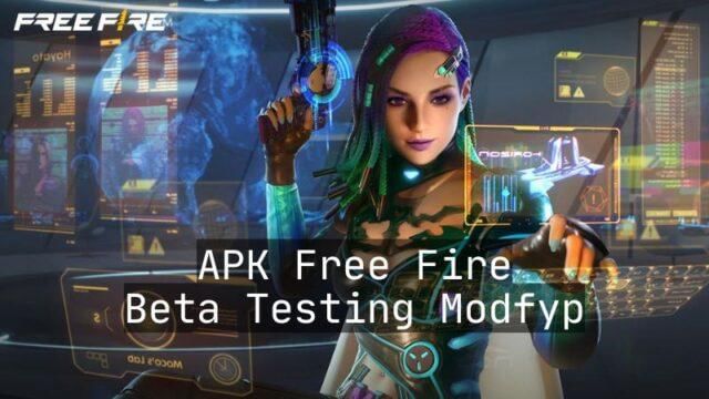 Cara Download APK Free Fire (FF) Beta Testing Modfyp, Legal untuk | GGWP