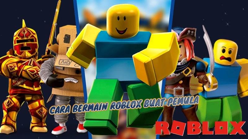 Cara Main Roblox untuk Pemula: Cara Install dan Main Lengkap | GGWP