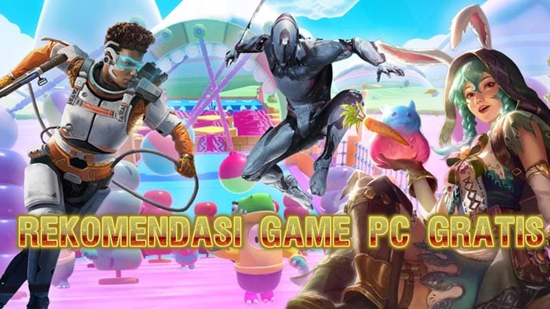 80 Daftar Game PC Gratis Tinggal Download Secara Resmi dan Main | GGWP